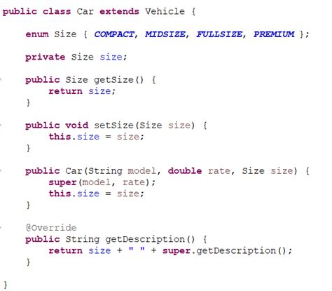 solved public class car extends vehicle { enum size {