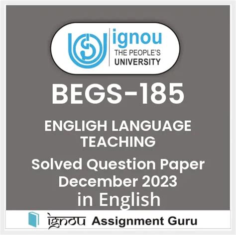 BEGS ENGLIGH LANGUAGE TEACHING Solved Question Paper December Free SOLVED ASSIGNMENT