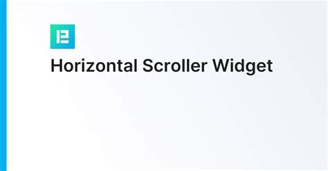 horizontal scroller widget