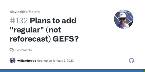 Plans To Add Regular Not Reforecast GEFS Issue Blaylockbk Herbie GitHub