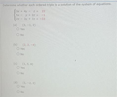 solved determine whether each ordered triple is a solution