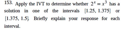 Solved Apply The IVT To Determine Whether 2 X X 3 Has A Chegg Com