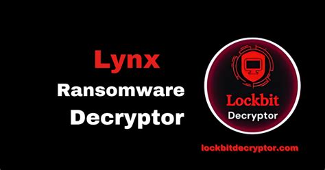 How To Decrypt LYNX Ransomware And Recover Files Lockbit Decryptor