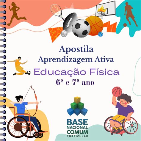 Apostila De Educação Física Aprendizagem Ativa 63 Páginas 6º E 7º Ano