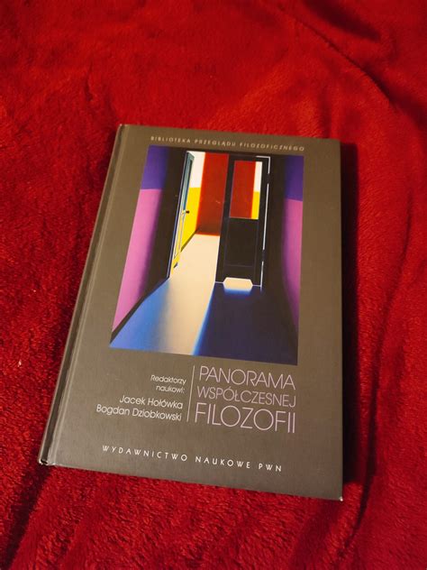 J Hołówka B Dziobkowski Panorama Współczesnej Filozofii [2016] Antykwariat Antiqvvs Liber