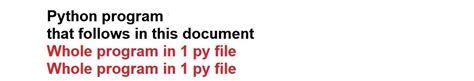 solved python program that follows in this document whole