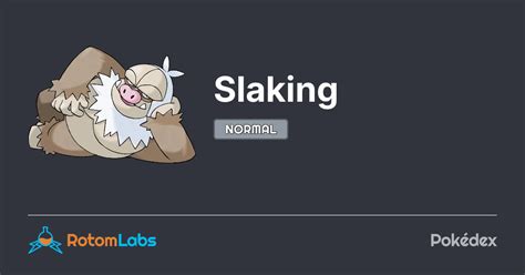Slaking Rotomlabs Pokédex
