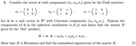 Video Solution Consider The Vector With Components X Y Z Given By