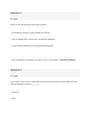 CIS 101 Quiz 7 Docx Question 1 2 2 Pts Which Of The Following Best Describes A Query A