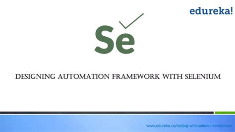Designing Keyword And Data Driven Automation Framework With Selenium Pdf