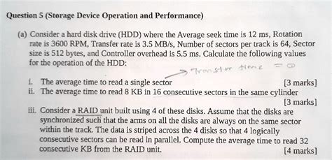 question 5storage device operation and performance consider a hard disk