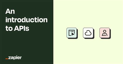Chapter 1 Introduction An Introduction To Apis Zapier Guides