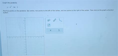 Solved Graph The Parabola Yx2−4x−1 Plot Five Points On The