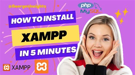 How To Install XAMPP Server On Windows In Minutes XAMPP Step By Step For Beginners