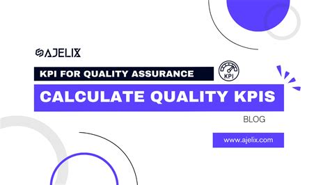 15 Kpi For Quality Assurance Calculate Quality Kpis Ai For Data Analysis Ajelix