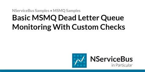 Basic Msmq Dead Letter Queue Monitoring With Custom Checks • Msmq