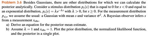 Solved Problem 3 6 ﻿besides Gaussians There Are Other