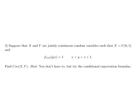 Solved 3 Suppose That X And Y Are Jointly Continuous Random