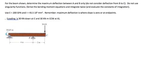 solved for the beam shown determine the maximum deflection
