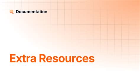 Extra Resources Documentation