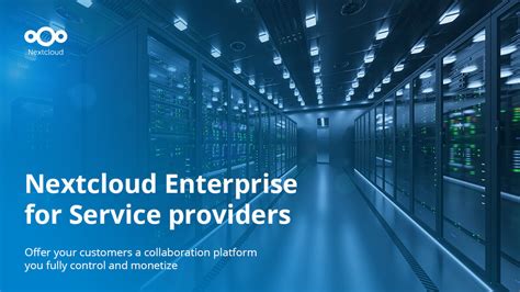 Nextcloud Enterprise For Service Providers