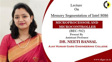 Memory Segmentation Of Intel 8086 Microprocessor And Microcontroller Lecture 03 By Dr Neeti