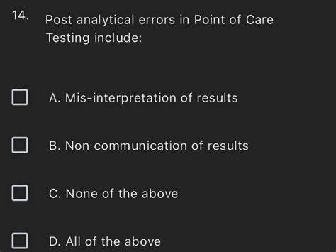 14 Post Analytical Errors In Point Of Care Studyx