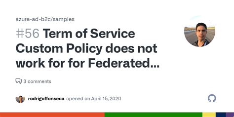 term of service custom policy does not work for for federated user