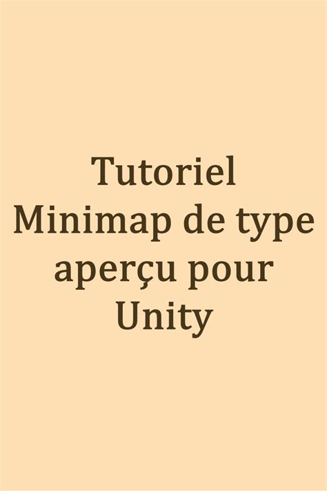 Tutoriel Minimap De Type Aperçu Pour Unity Tutoriel Le Script