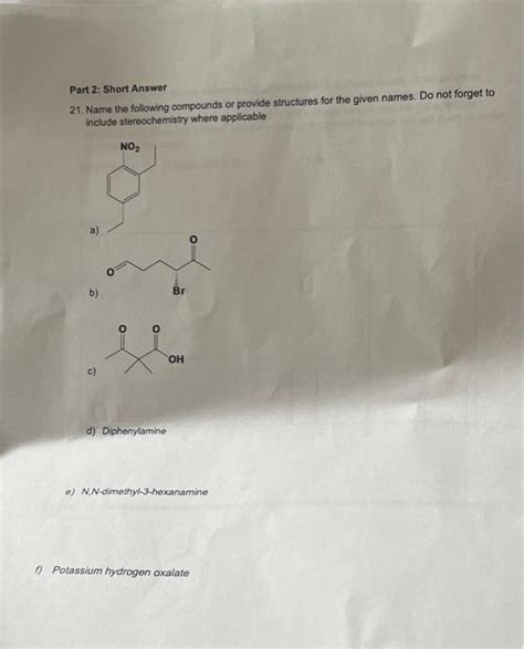 Solved Part 2 Short Answer 21 Name The Following Compounds