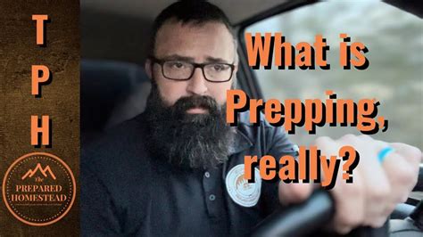 What Is Prepping Really