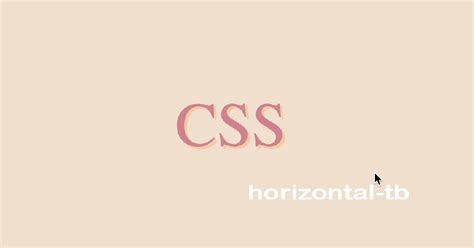 CSS Writing Mode Property Lena Design
