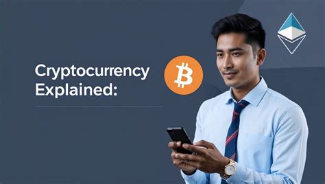 Cryptocurrency Explained Bitcoin Ethereum And Beyond Felixrante