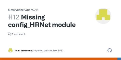 Missing Config HRNet Module Issue Aimerykong OpenGAN GitHub