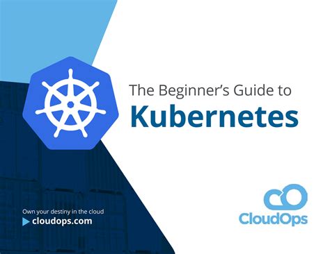 WP The Beginners Guide To Kubernetes THE BEGINNERS GUIDE TO KUBERNETES Own Your Destiny