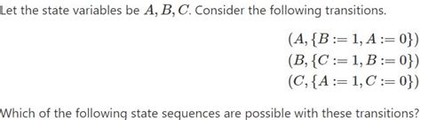 Solved Let The State Variables Be A B C Consider The Chegg Com
