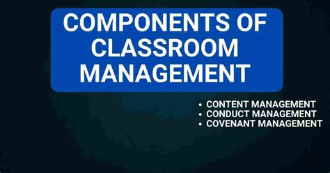 Components Of Classroom Management