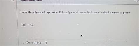 solved factor the polynomial expression if the polynomial