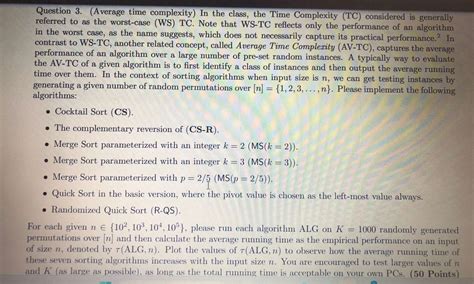 Solved Question 3 Average Time Complexity ﻿in The Class