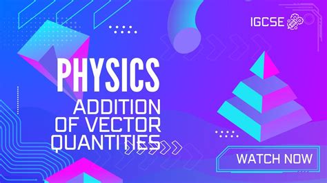 Igcse Physics Addition Of Vector Quantities Youtube