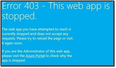 Azure Web Apps “error 403 This Web App Is Stopped” Microsoft Community Hub