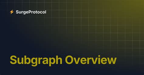 subgraph overview surgeprotocol