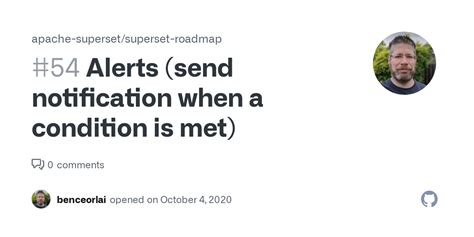 alerts send notification when a condition is met · issue 54 · apache superset superset
