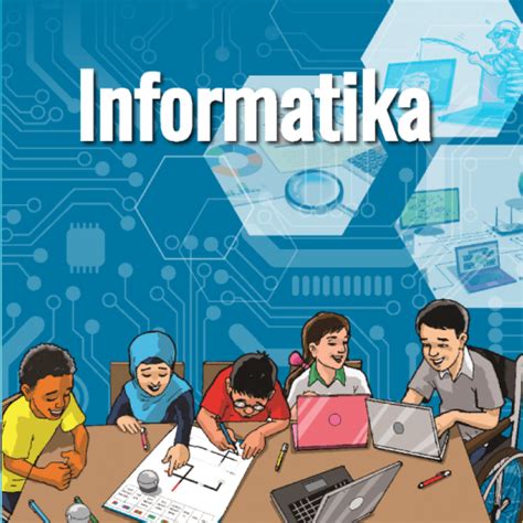 Informatika Kelas 8 Merdeka For Pc Mac Windows 11 10 8 7 Free Download