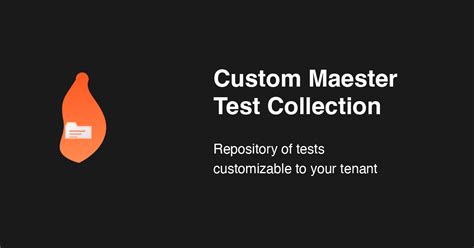 Custom Maester Test Collection Custom Maester Test Collection