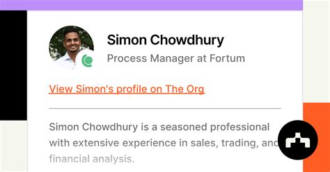 Simon Chowdhury Process Manager At Fortum The Org