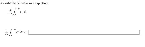 Solved Calculate The Derivative With Respect To