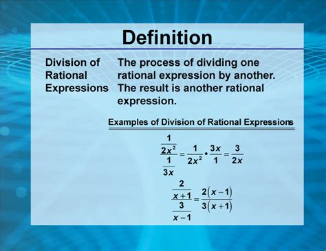 Video Definition 6 Rationals And Radicals Division Of Rational Expressions Media4math Video Definition 6 Rationals And Radicals Division Of Rational Expressions Media4math
