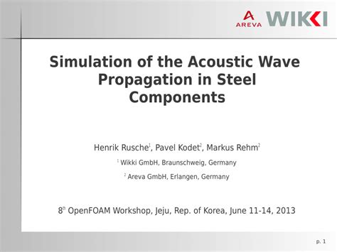 Pdf Simulation Of The Acoustic Wave Propagation In Steel Components