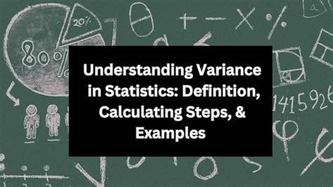 Understanding Variance In Statistics Definition Calculating Steps